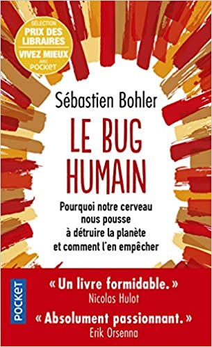 Sebastien Bohler, « Le bug humain » – Je lis, donc je suis…